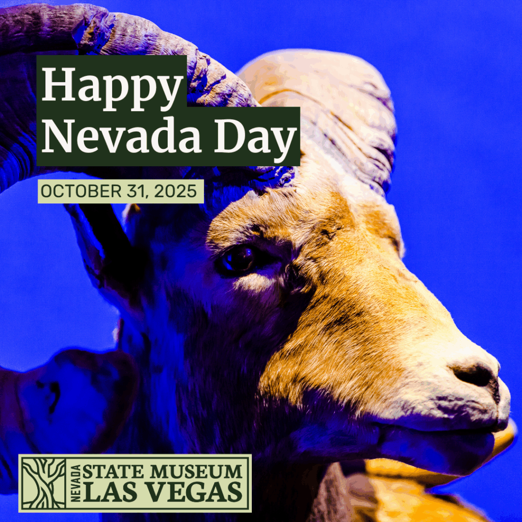 Nevada Day! | Nevada State Museum | Las Vegas